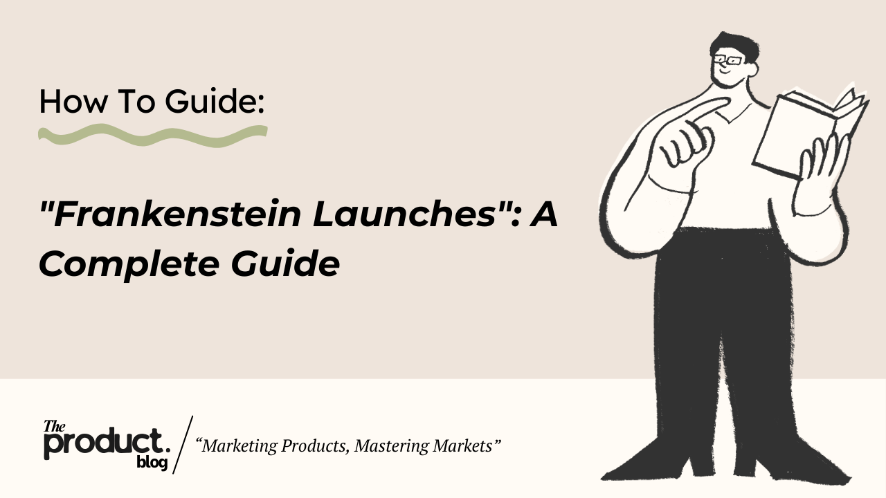 How to Handle "Frankenstein Launches": A Complete Guide